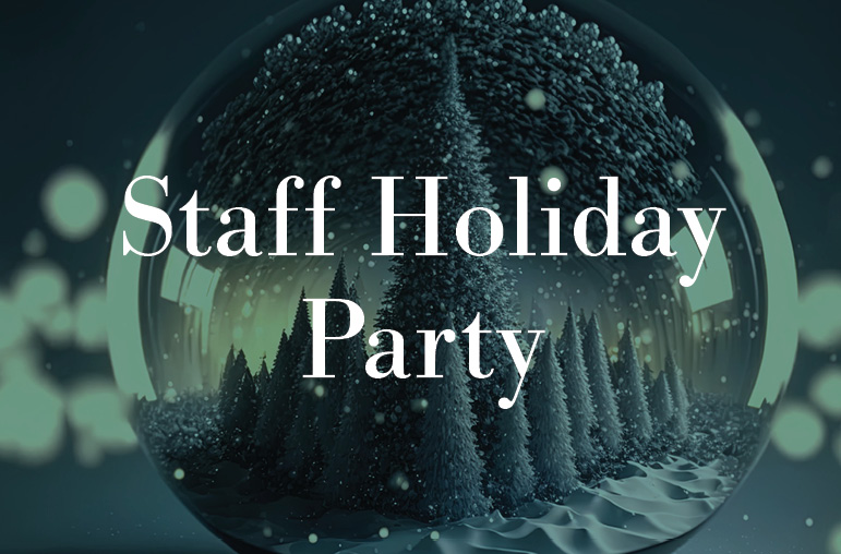 Staff Holiday Party 2024 - Events | Institute for Advanced Study