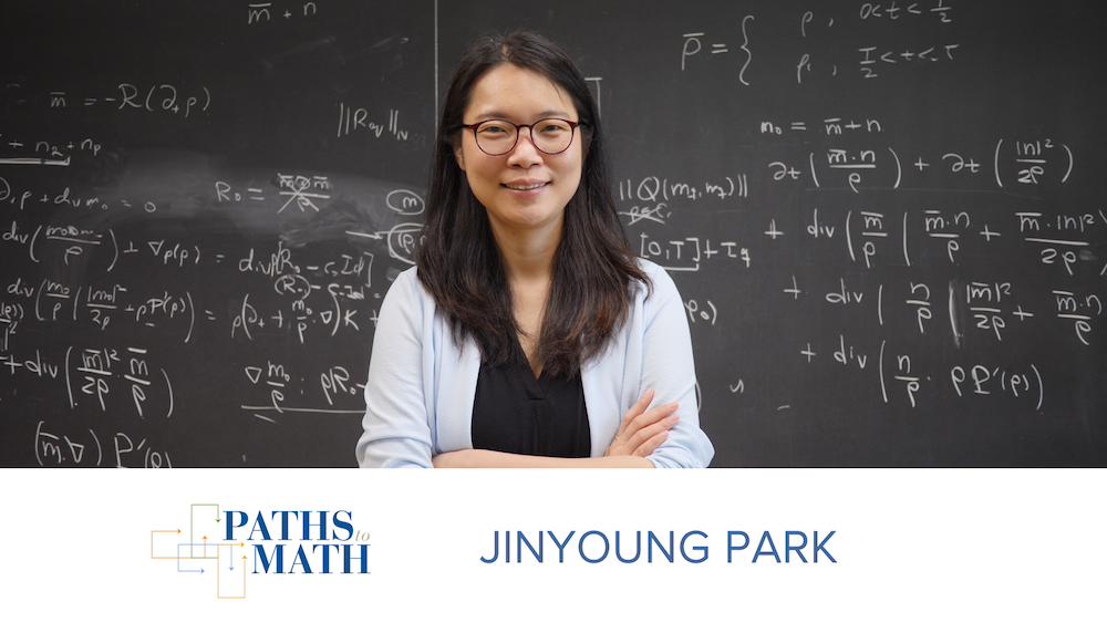 Paths to Math: Jinyoung Park - Ideas | Institute for Advanced Study