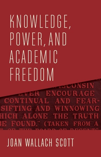 Knowledge, Power, and Academic Freedom - Ideas | Institute for Advanced ...