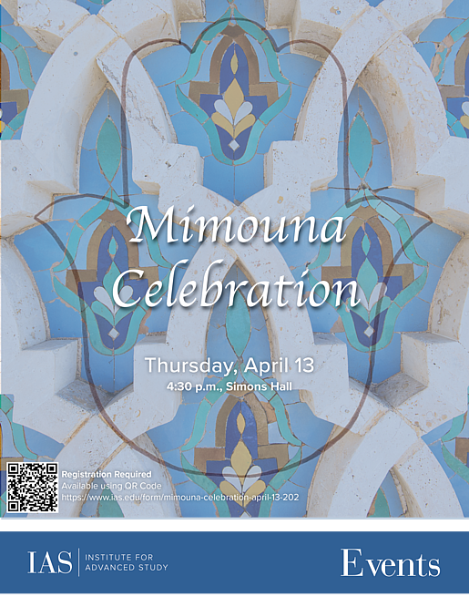 Mimouna Celebration - Events | Institute for Advanced Study